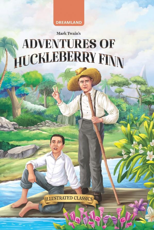 Dreamland Adventure of Huckleberry Finn - Illustrated Abridged Classics ...