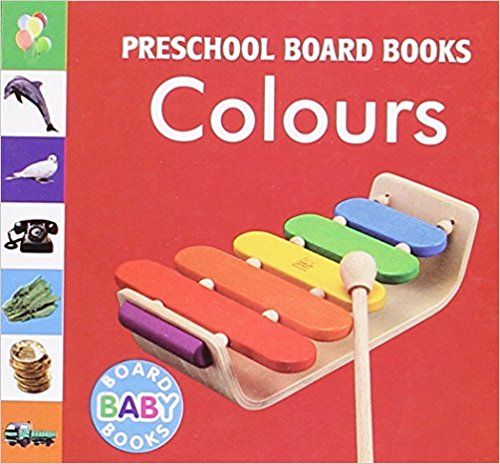 Preschool Board Books COLOURS