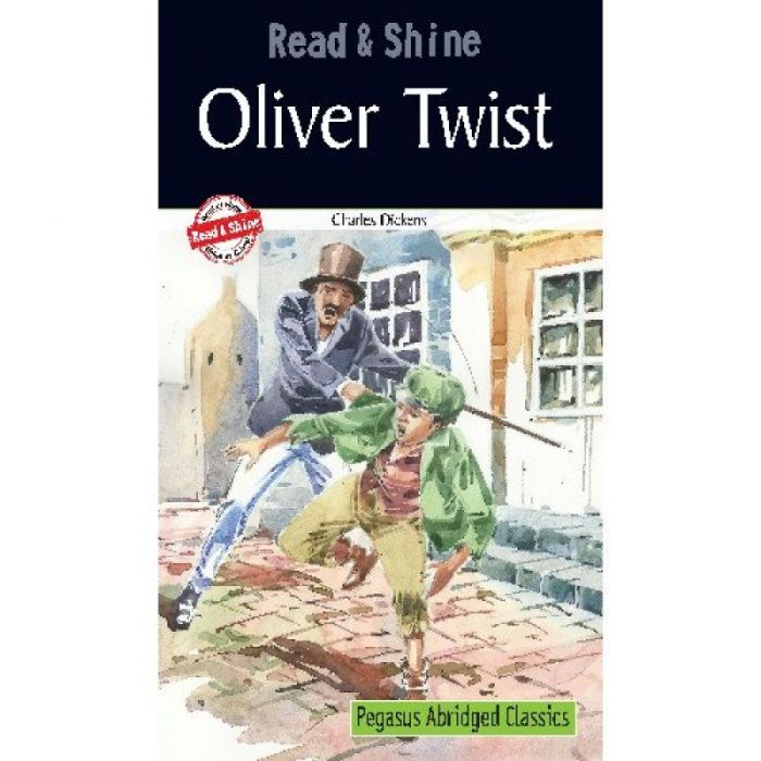 Pegasus Abridged Classics - Read & Shine - OLIVER TWIST