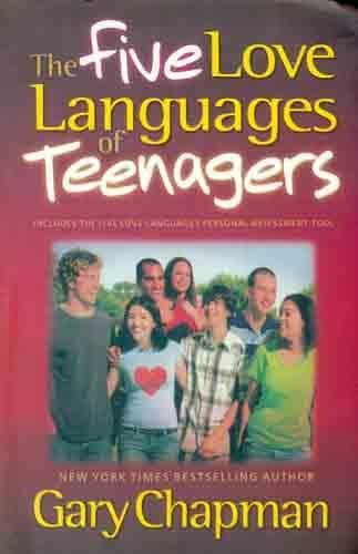 The 5 Love Languages Series : THE FIVE LOVE LANGUAGES OF TEENAGERS ...
